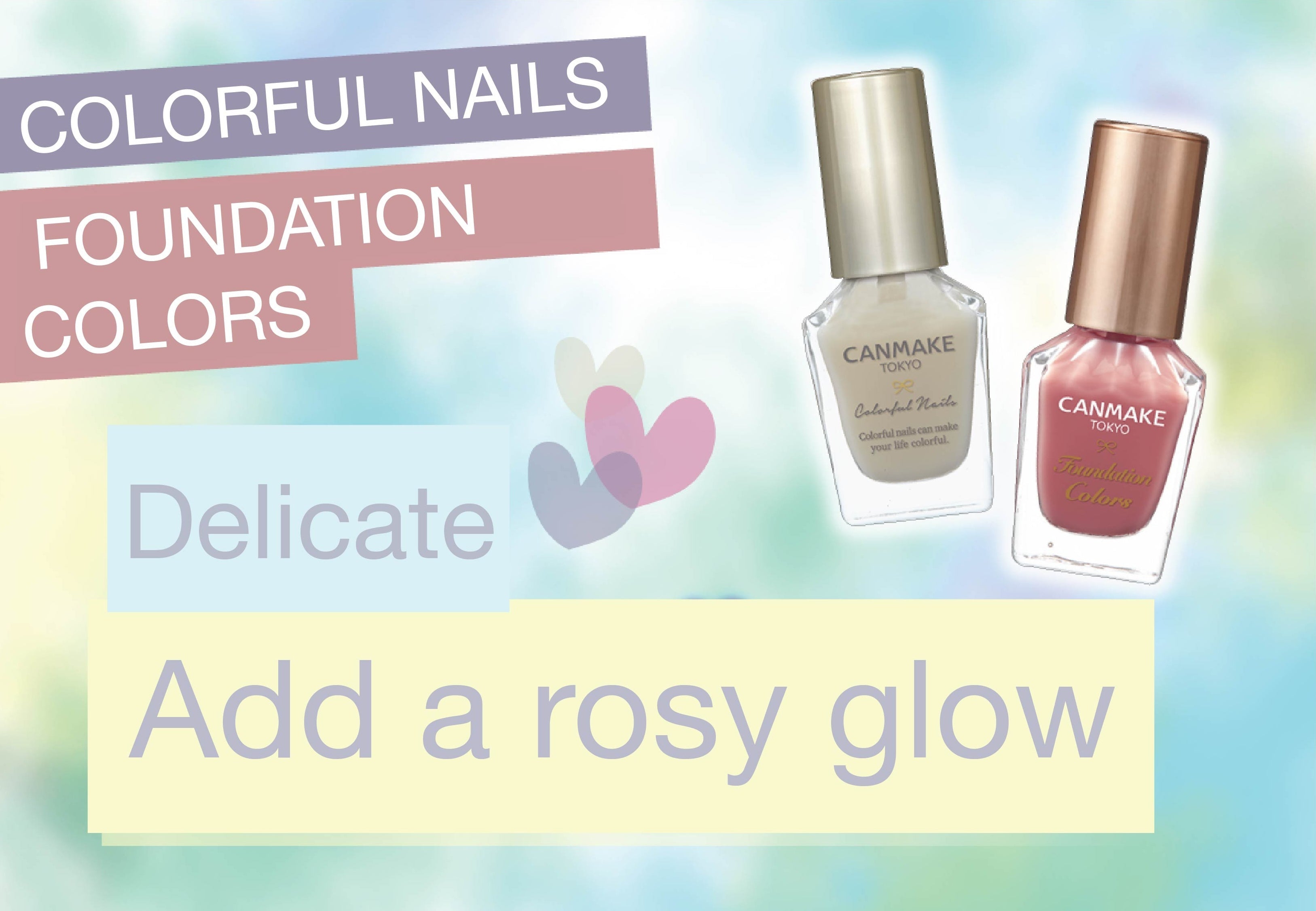 "transparent feeling" of each color of CANMAKE nails ! – CANMAKEUSA